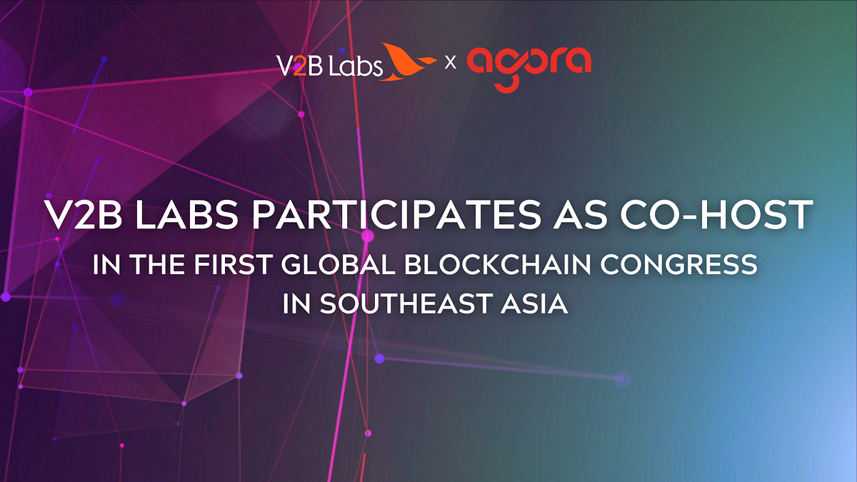 V2B Labs Participates As Co-Host In The First Global Blockchain ...