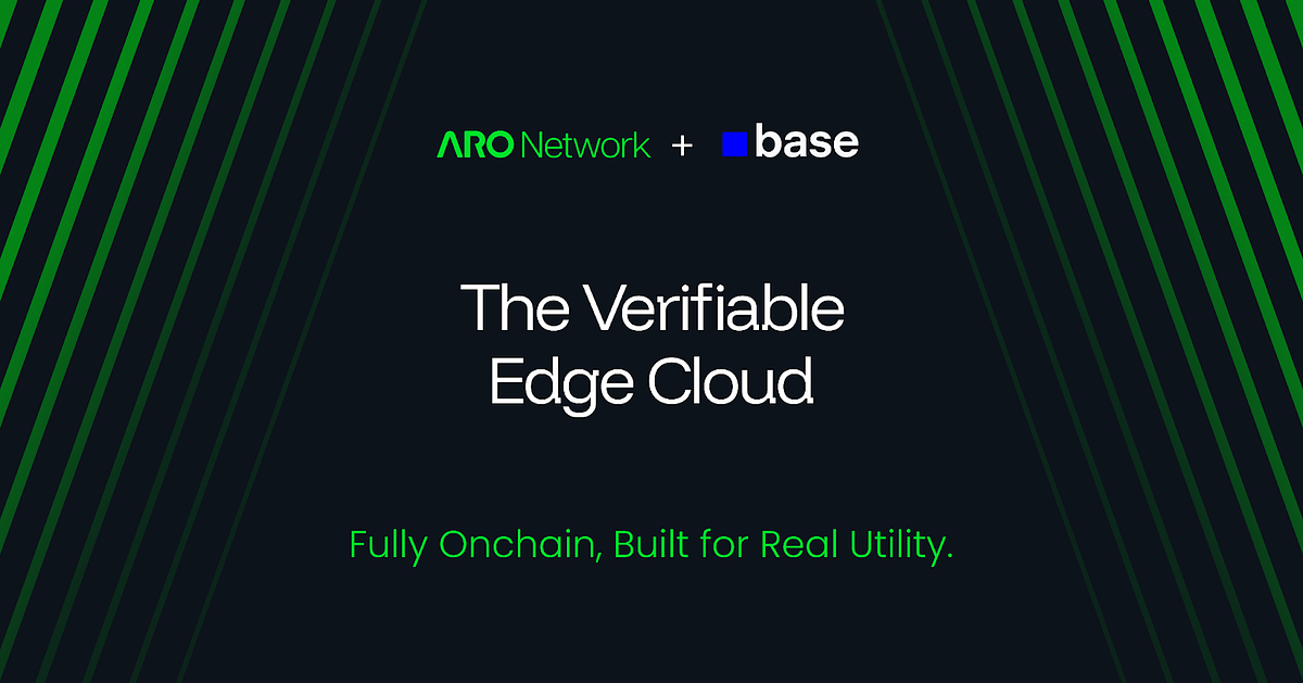 ARO x Base: Powering the On-Chain Edge Economy with Base | by ARO Network | ARO Network | Medium