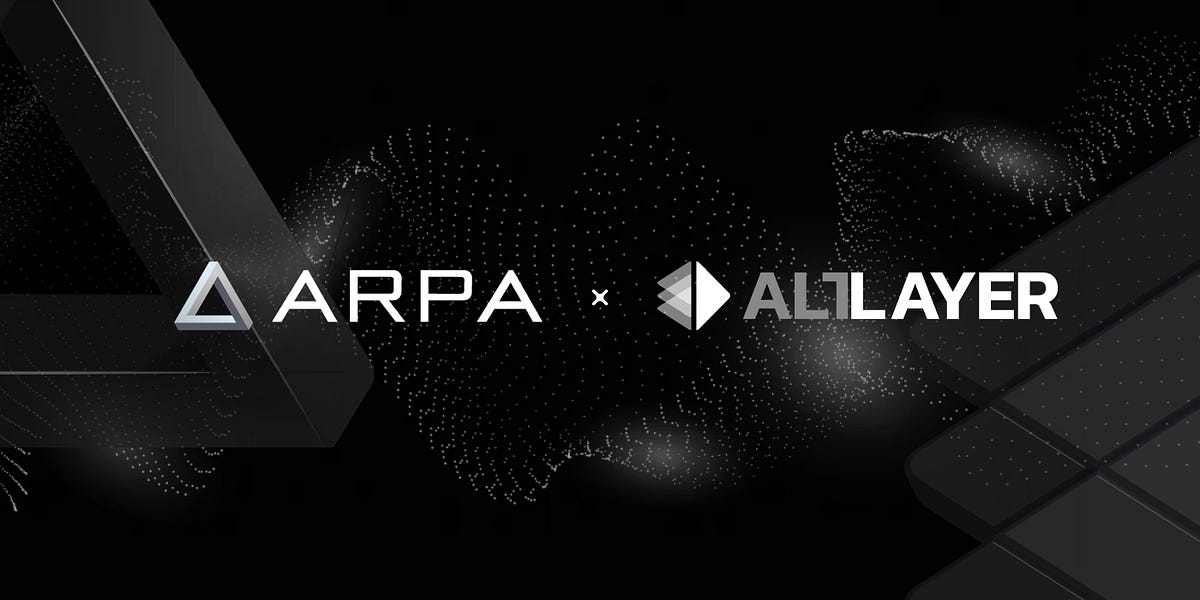 AltLayer’s Collaborations: Arpa, Galaxia & EigenLayer | by vizimnokh | Medium