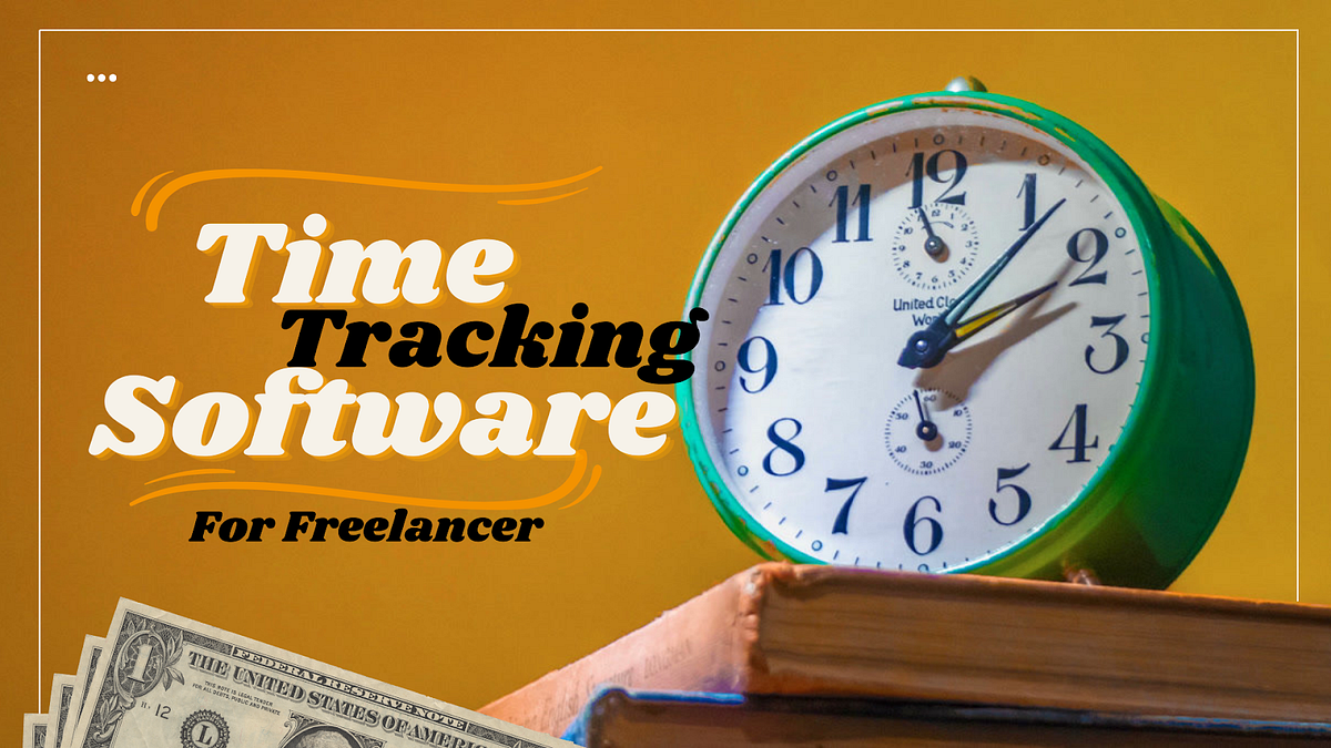 Track, Achieve, Repeat: Excel The Time Tracking Software For Freelancer ...
