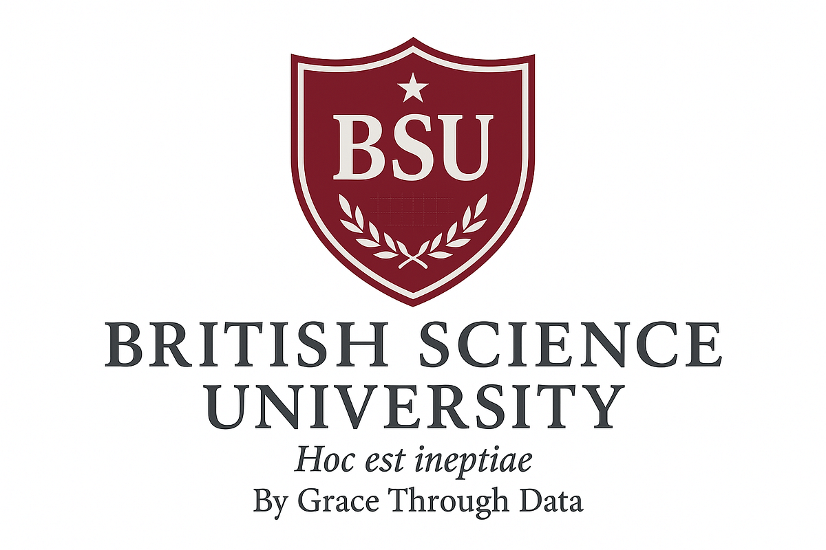 New Uni Just Dropped: British Science University (BSU) | by Nam Lam ...