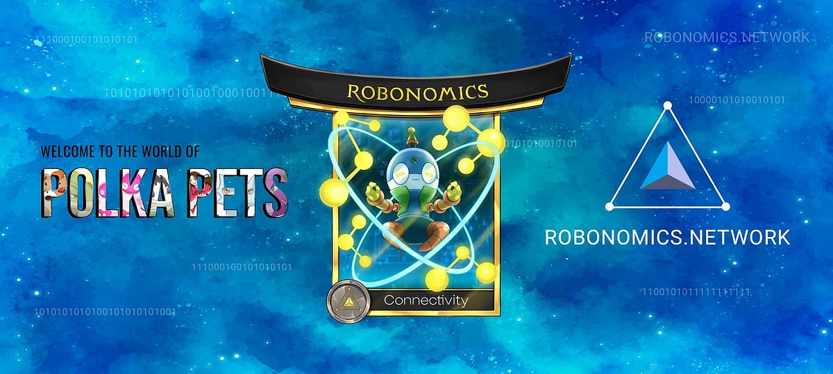 Introducing Robonomics PolkaPet. We, Robonomics Network, are excited to… | by Diana King ...