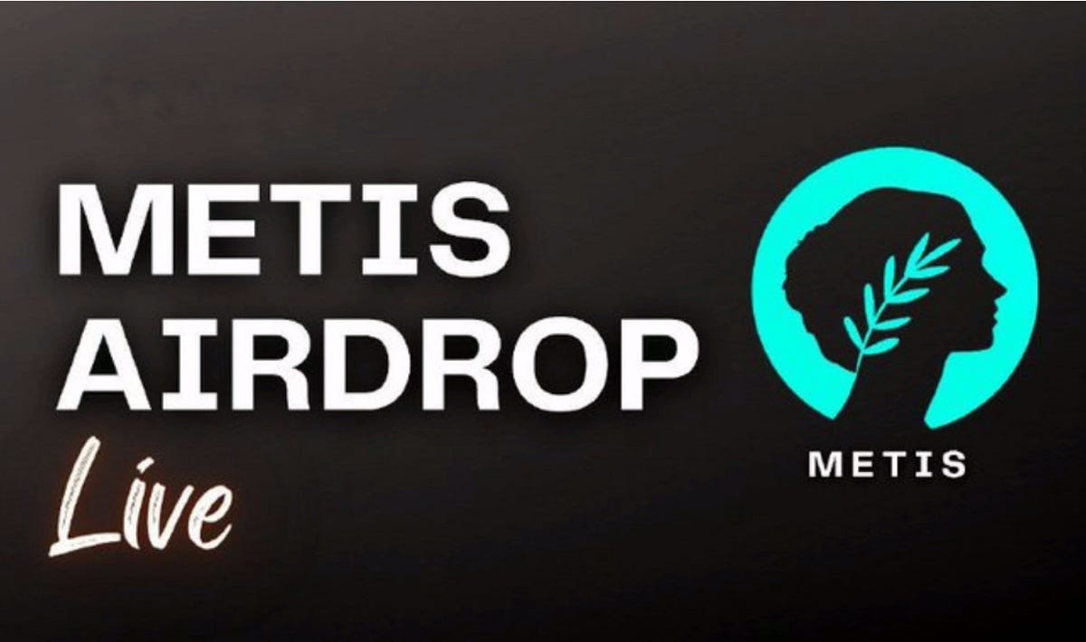 Presenting the Metis Token Airdrop: Your Route to Crypto Incentives! | by Digital Finance ...