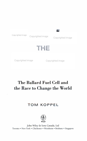 Powering the Future: The Ballard Fuel Cell and the Race to Change the ...