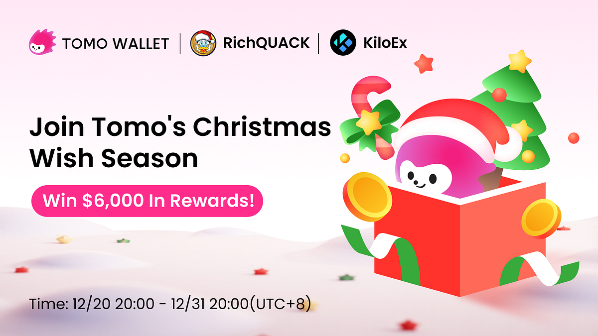 Welcome to Tomo Wallet’s $6,000 Christmas Wish Season🎄 | by Tomo Wallet ...