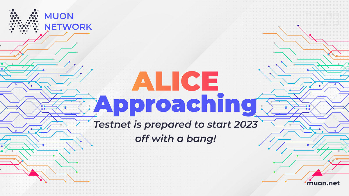 ALICE Approaching — Muon December Recap | by Muon Joel | Muon | Medium