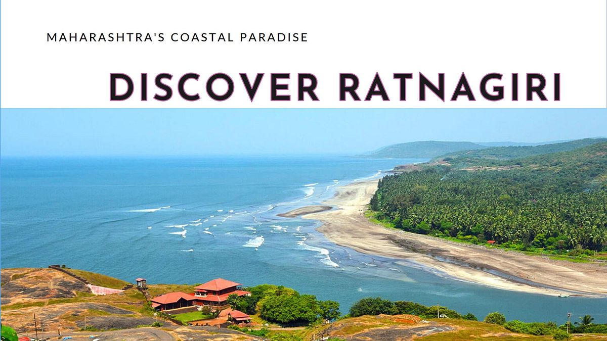 🌴Discover Ratnagiri District: Maharashtra’s Coastal Paradise(193/788)🌴 ...
