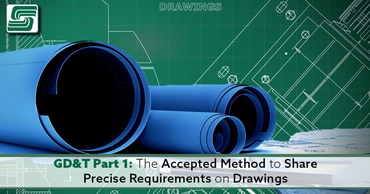 GD&T Part 1: The Accepted Method to Share Precise Requirements on ...