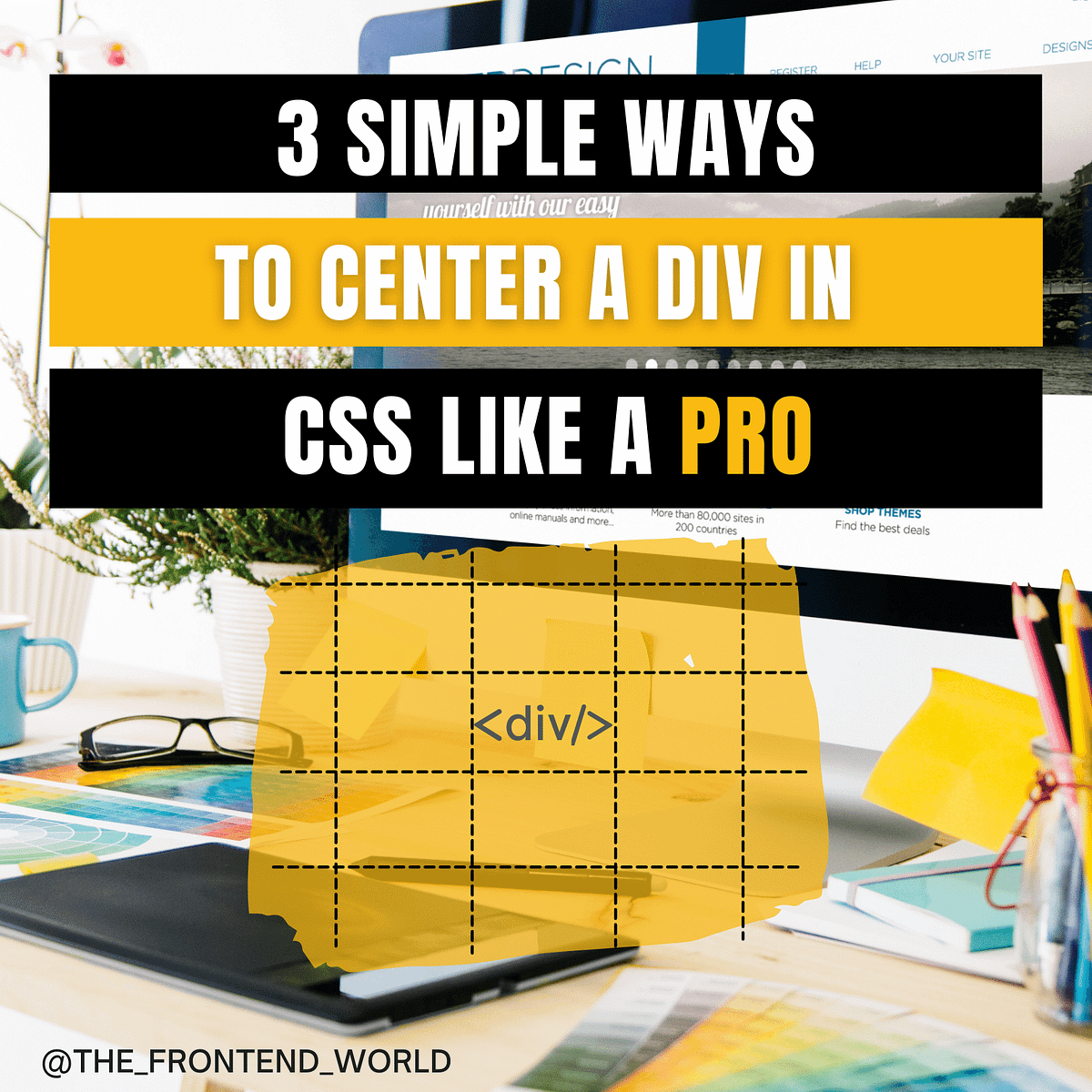 3 Simple ways to center a div in CSS like a pro | by FAM | Level Up Coding