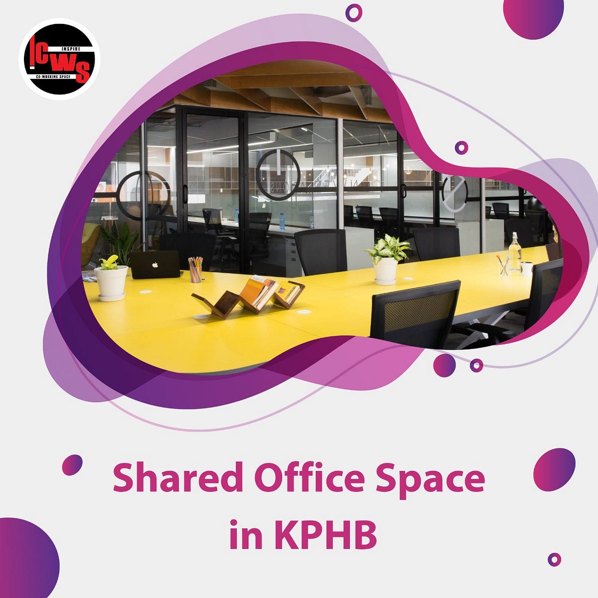 Shared Office Space in KPHB — Inspire Coworking Space | by Skywebdesign ...