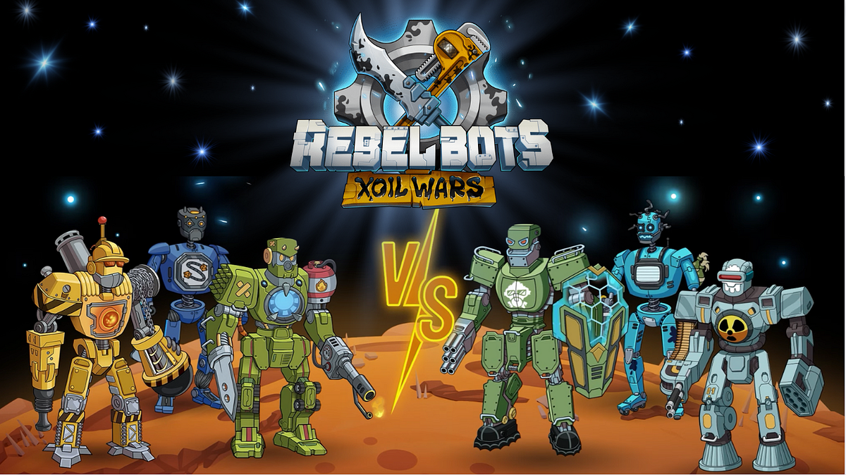 REBEL BOTS BETA TESTERS PREPARE FOR LANDING IN XOIL WARS | by Rebel ...