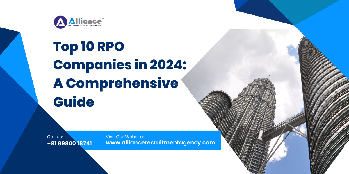 Top 10 RPO Companies in 2024: A Comprehensive Guide | by Alliance ...