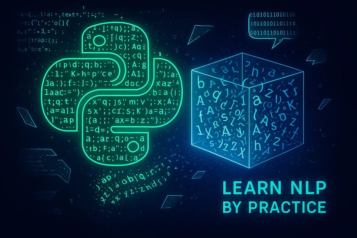 10 Python Projects That Teach You NLP by Practice | by Abdur Rahman ...