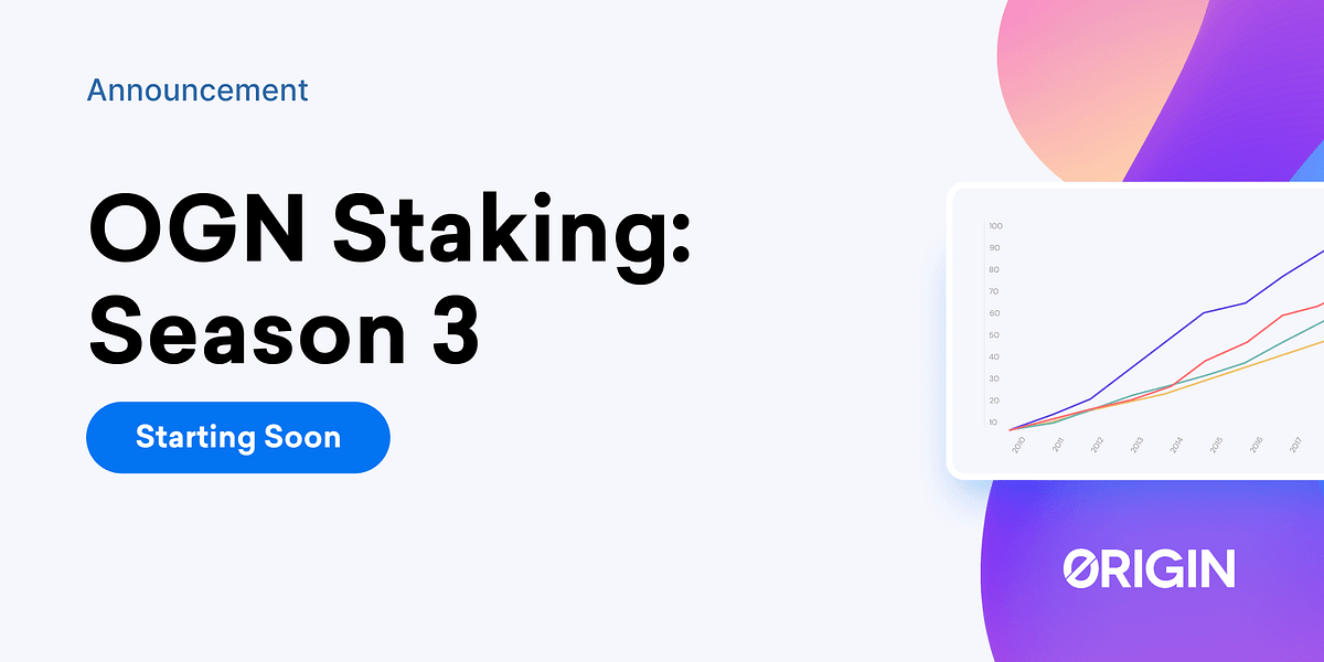¡No esperes! Staking de la Temporada 3 de OGN Ahora Abierto | by Moisés Sosa | Origin Protocol ...