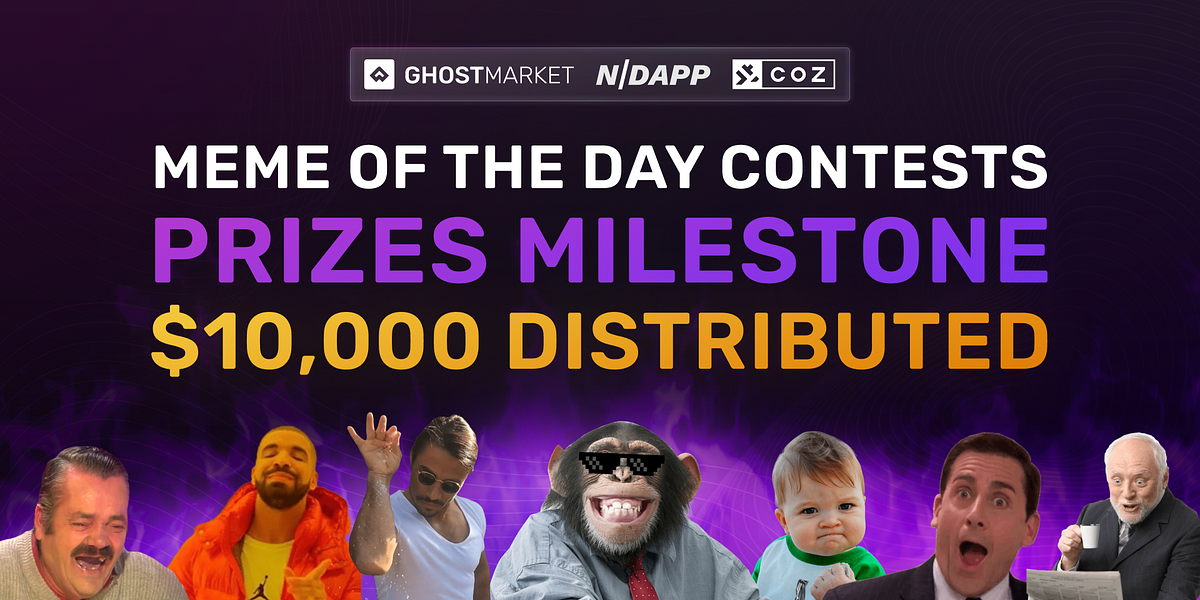 Over $10,000 in Prizes Distributed from Meme2Earn’s Meme of the Day ...