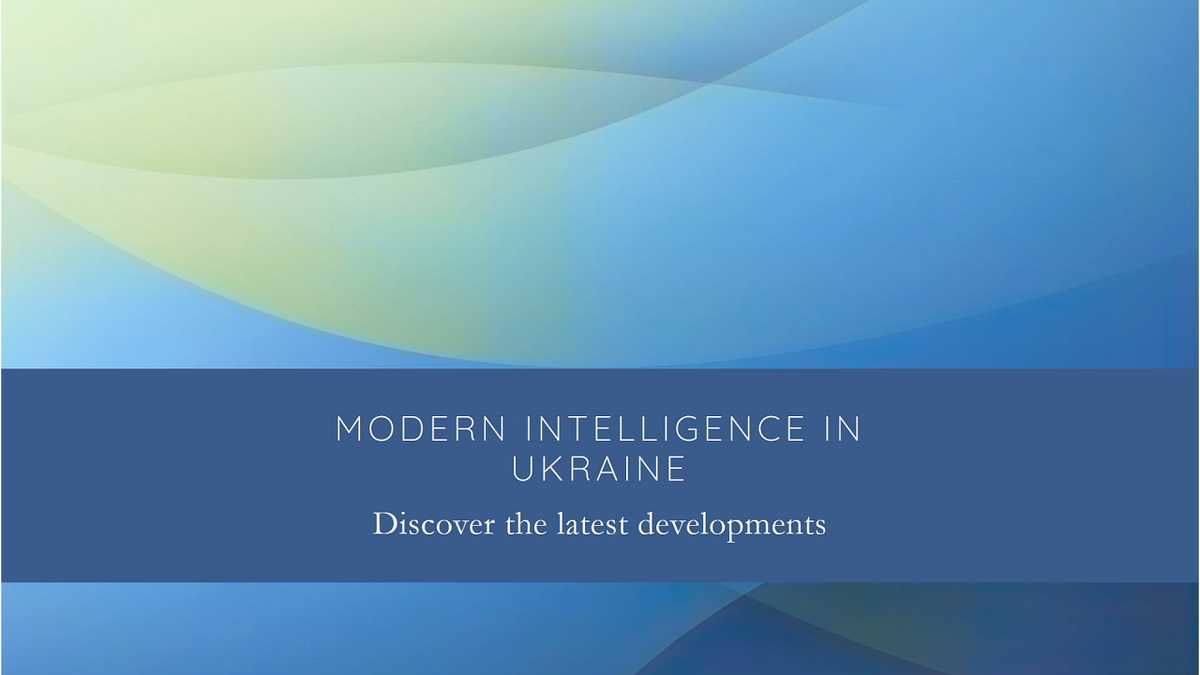 Seeing Through the Fog: How Ukraine Mastered Modern Intelligence | by ...