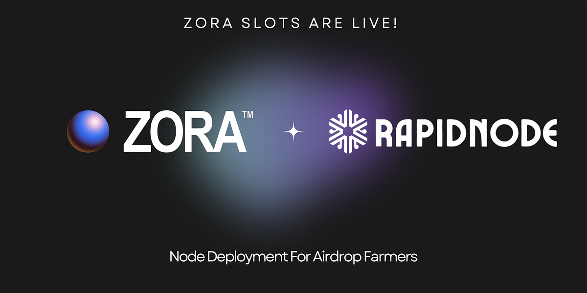 Guide: Running a Zora Node with RapidNode 🪂 | by Tanishq Mehta | Rapidnode.xyz | Medium