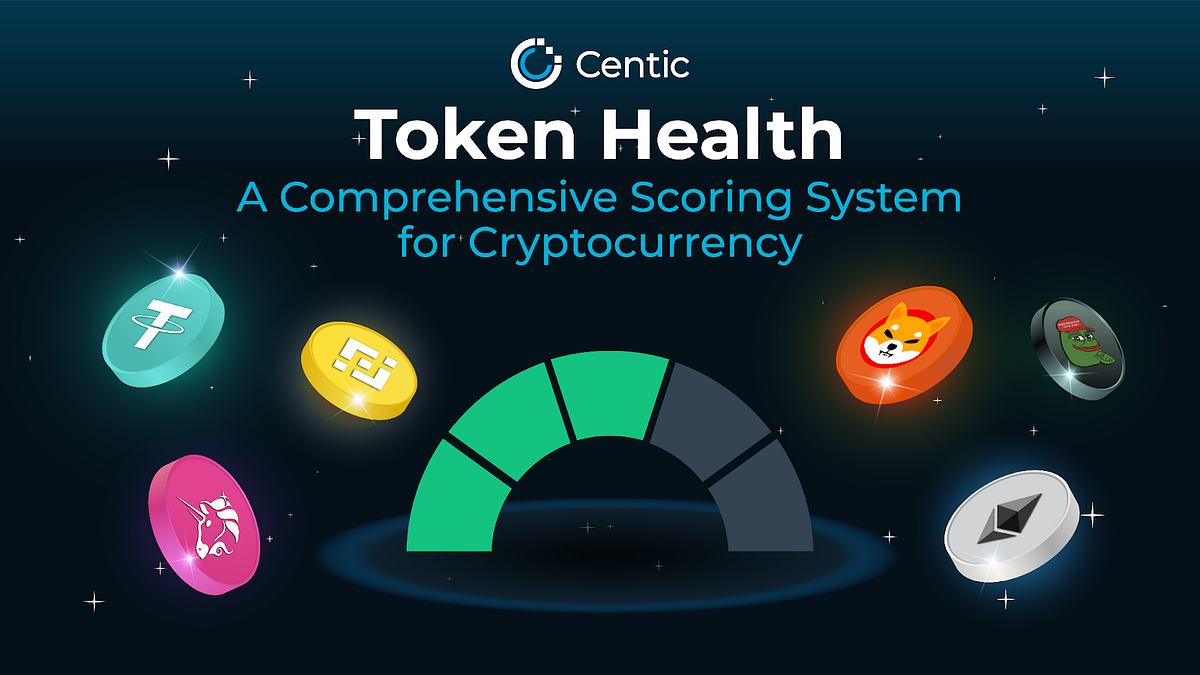 All About Token Health - A Comprehensive Scoring System for Cryptocurrency | Medium