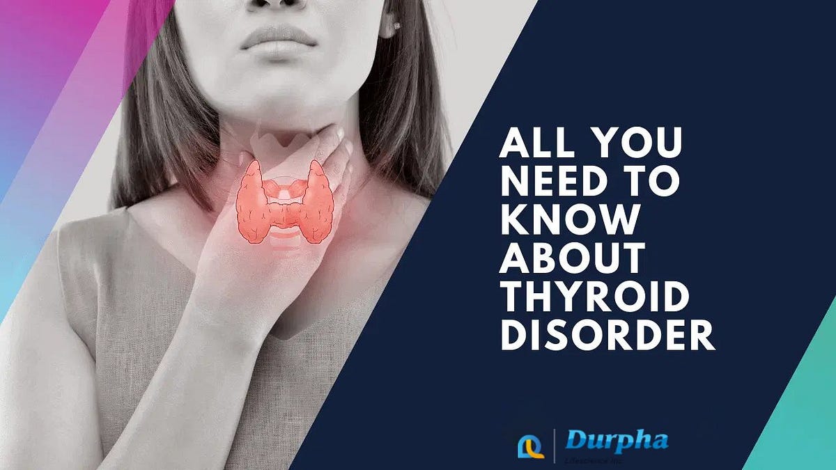 All you need to know about thyroid disease | by RINAN TECHNOLOGIES | Medium