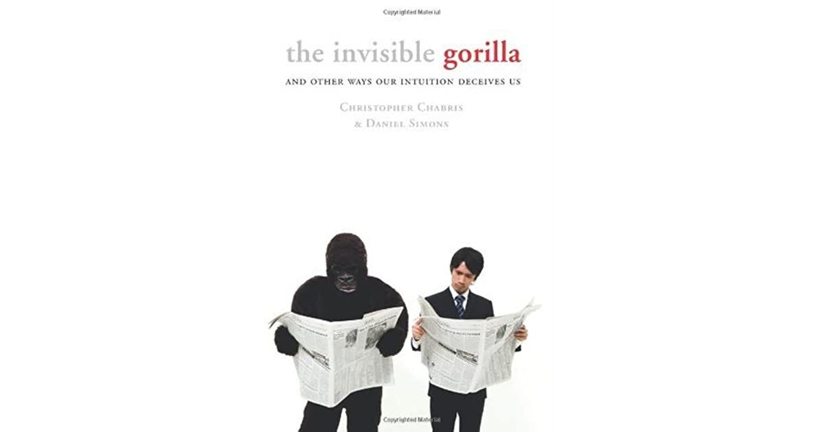 The Invisible Gorilla. Do you believe yourself to be… | by Css Spam ...