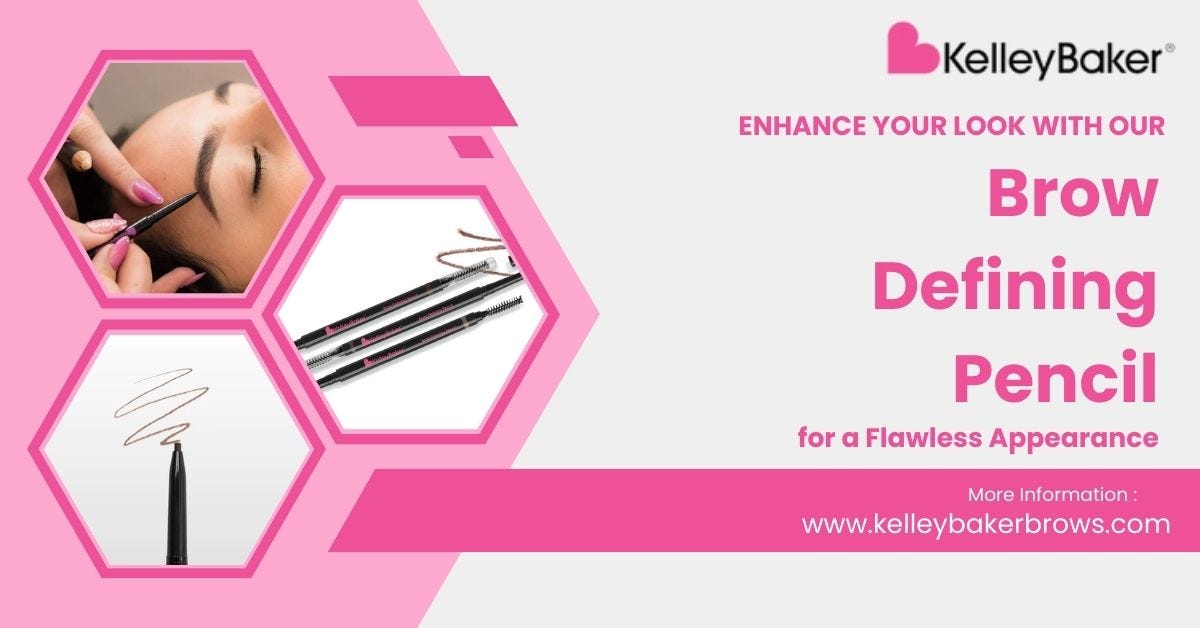 Enhance Your Look with Our Brow-Defining Pencil for a Flawless Appearance | by Kelley Baker ...