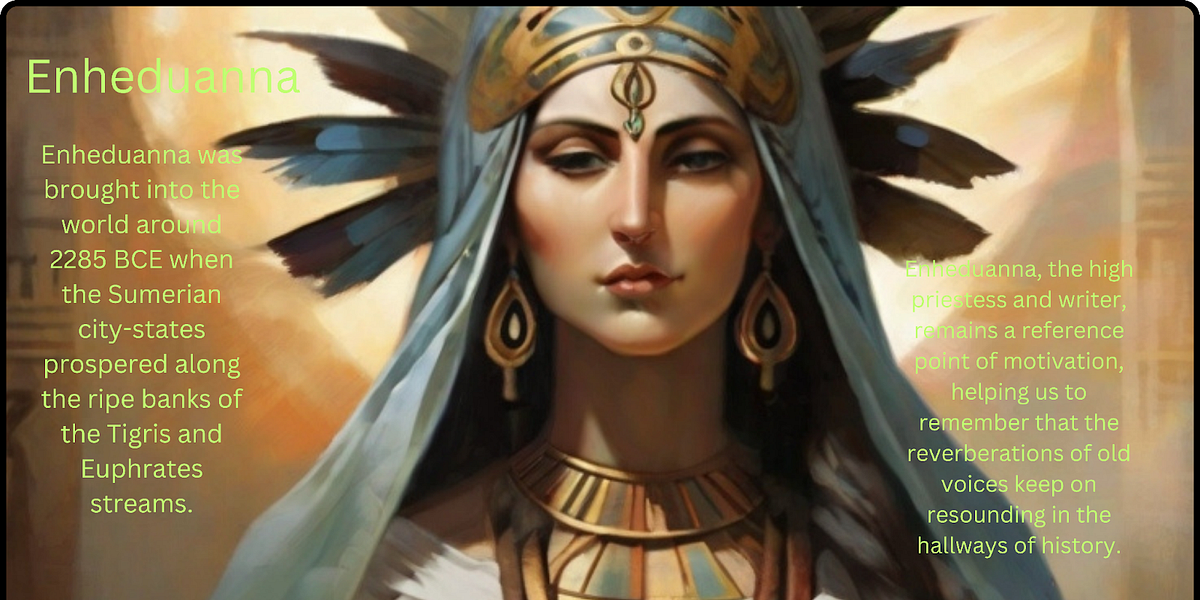Enheduanna: The Pioneering Priestess and Poet | by sampathkumar ...