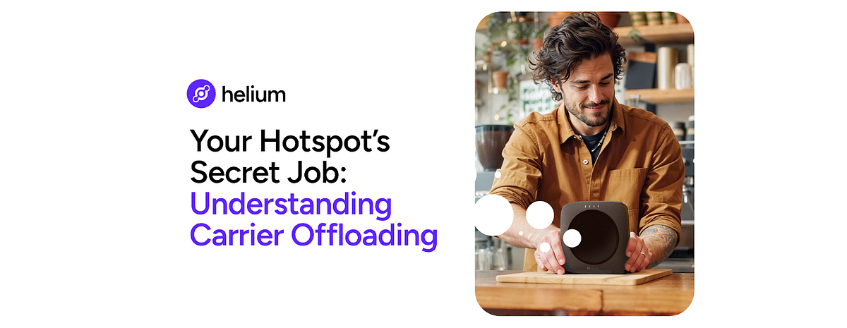 Your Hotspot’s Secret Job: Understanding Carrier Offloading | by Helium ...