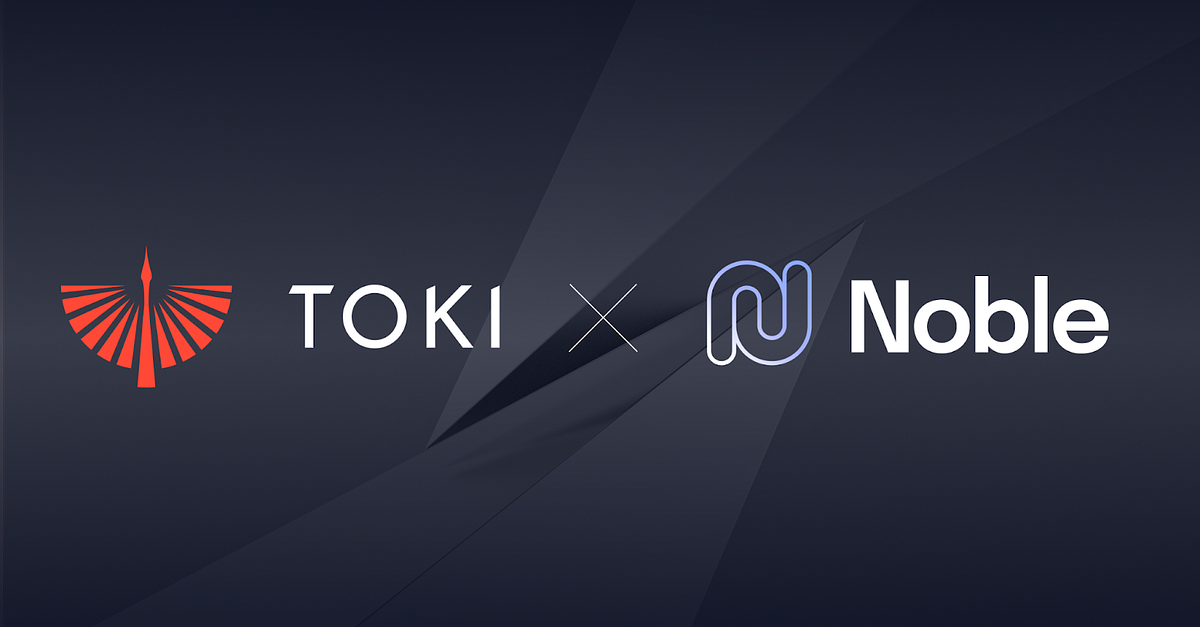 TOKI and Noble to Bring Japanese Stablecoins to the Cosmos Ecosystem, in Partnership with MUFG ...