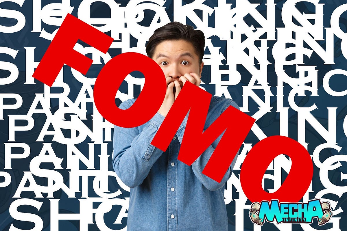 Mecha Infinity: FOMO Effect When The Game Begins! | by MECHA | Medium