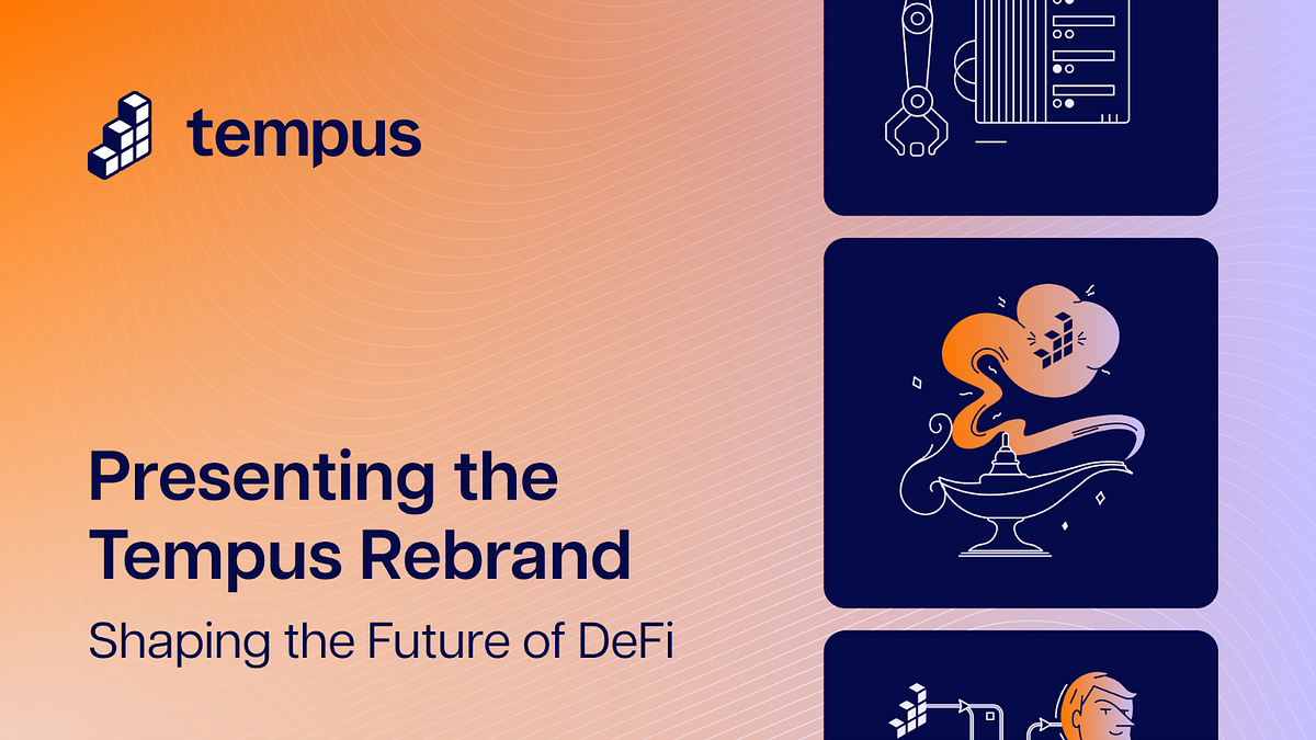 Presenting the Tempus Rebrand. Shaping the Future of DeFi | by Pujeet ...