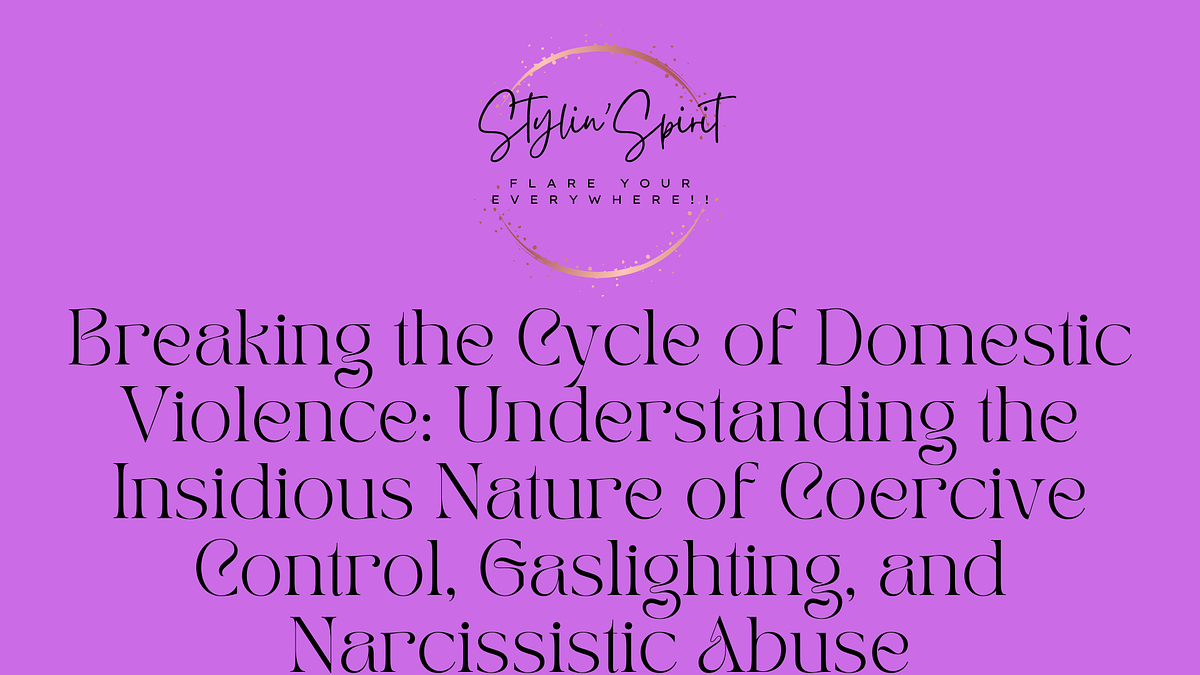 Breaking the Cycle of Domestic Violence: Understanding the Insidious ...