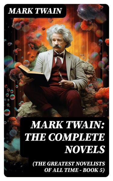 Mark Twain: The Complete Novels By Mark Twain View More: [Get Now] Mark ...