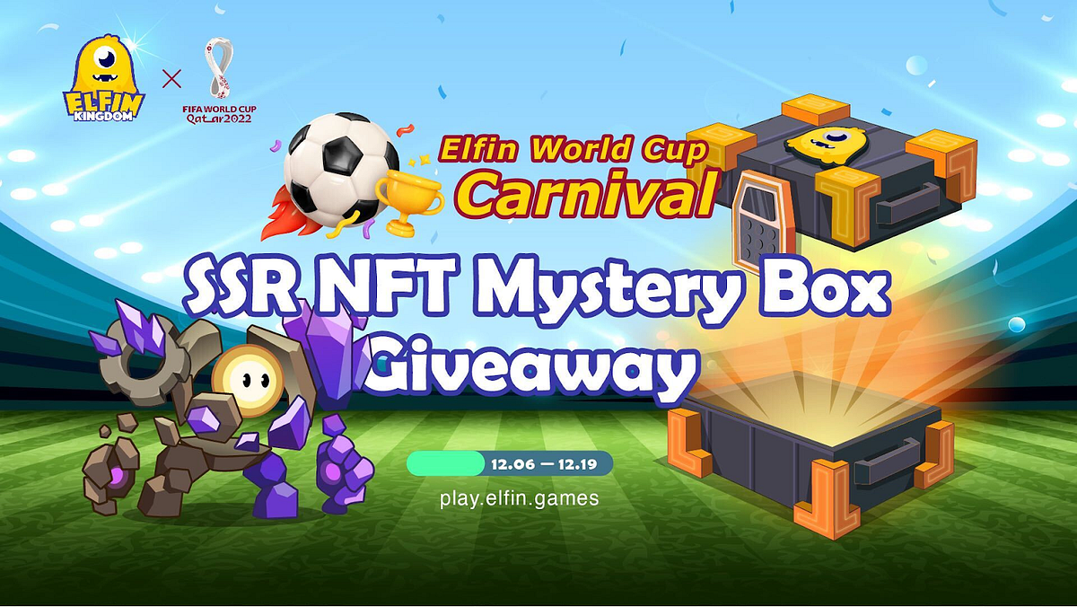 Elfin Kingdom FIFA World Cup Carnival: Complete the Quests and Win SSR ...