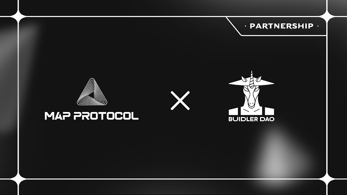 MAP Protocol Announces Strategic Partnership with Buidler DAO | by MAP ...