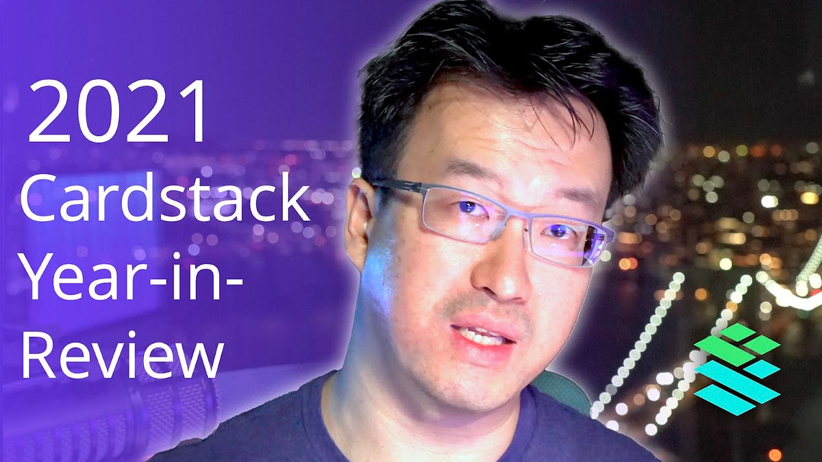 2021: Cardstack Year-in-Review. A quick look into 10 of our biggest… | by Cardstack Team ...