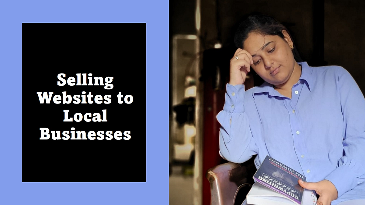 How to Sell Websites to Small Businesses: Proven Strategies | by ...