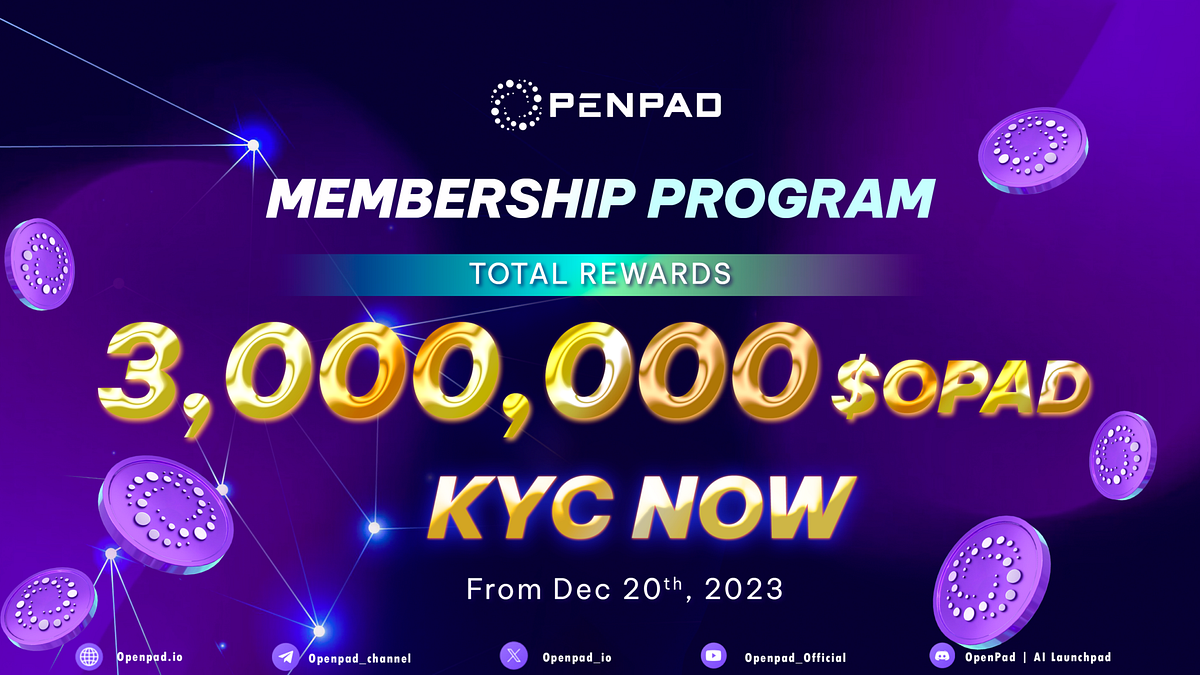 Airdrop 7 : OpenPad AI Membership Program,TOTAL REWARDS 3,000,000 $OPAD TOKEN!!! | by Zengjie ...