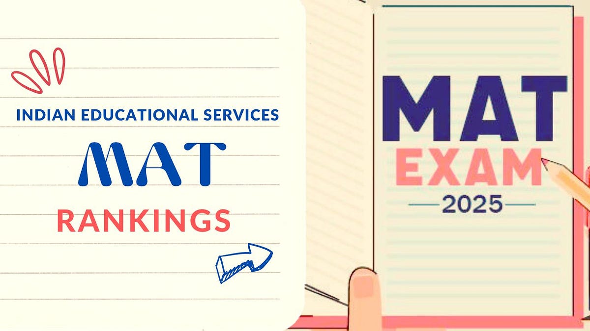 Understanding MAT Rankings: A Comprehensive Guide for MBA Aspirants ...