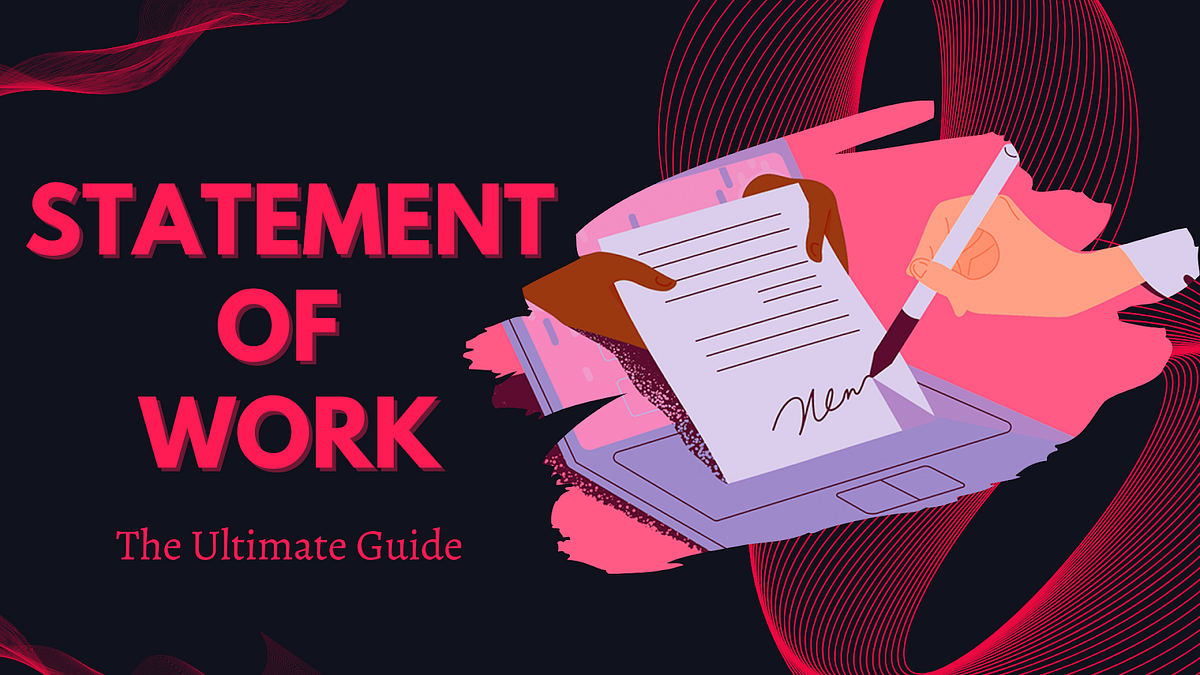Statement Of Work: The Ultimate Guide | by Employee Management Hub | Medium