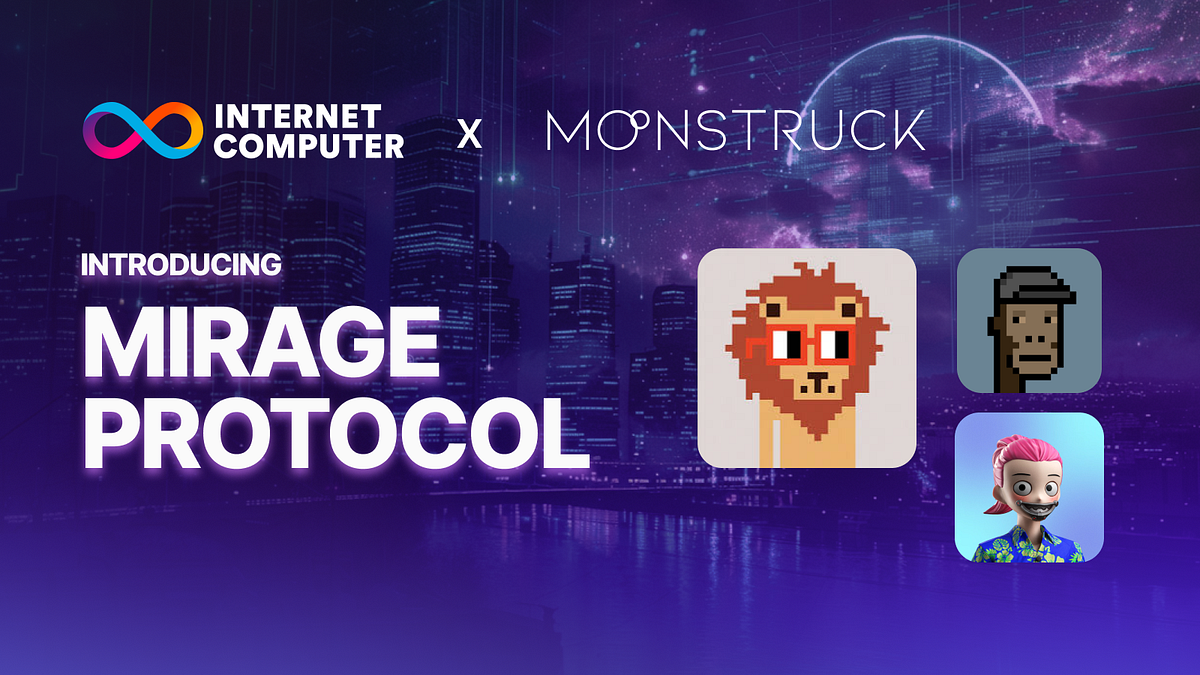 Introducing Mirage Protocol: Mirroring the NFT Landscape | by ICP HUB Bulgaria | Medium