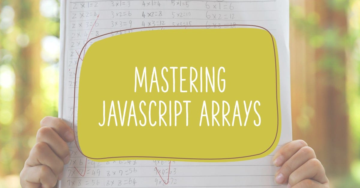 11 JavaScript Array APIs to Write By Hand | by Xiuer Old | JavaScript in Plain English