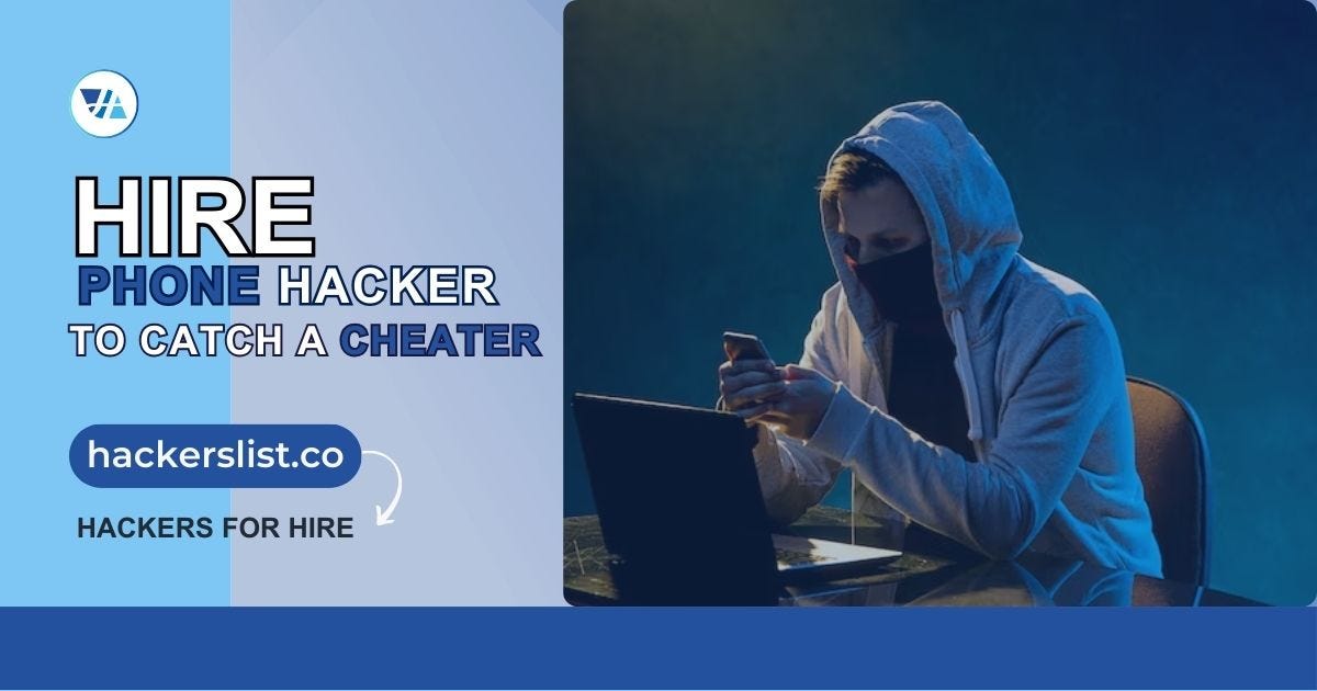 The Best Phone Hackers in USA to Catch a Cheater | by Sonja | Apr, 2024 ...