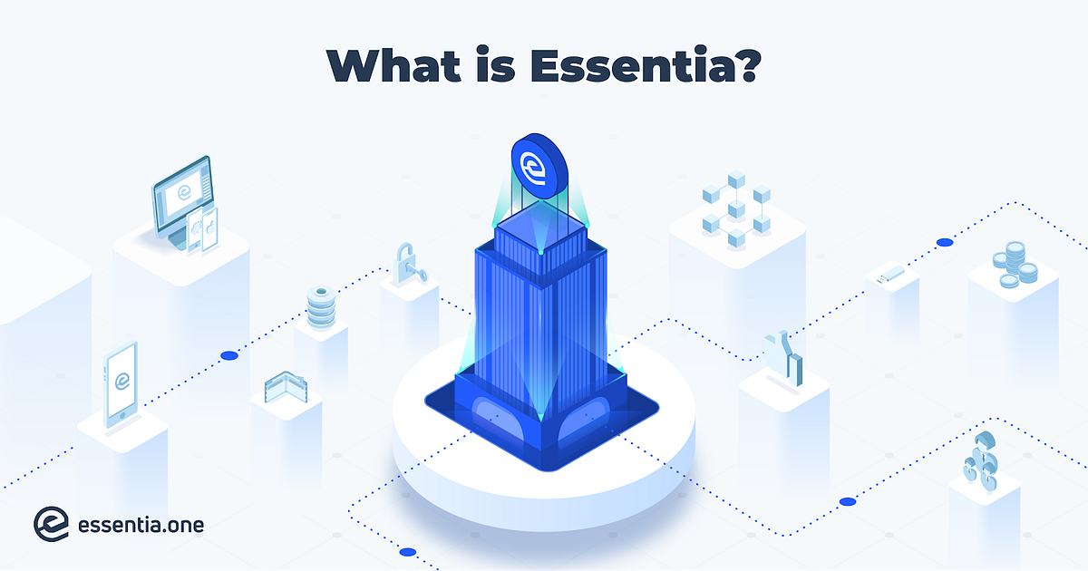 New to our project? Learn more about Essentia | by Essentia | Essentia ...
