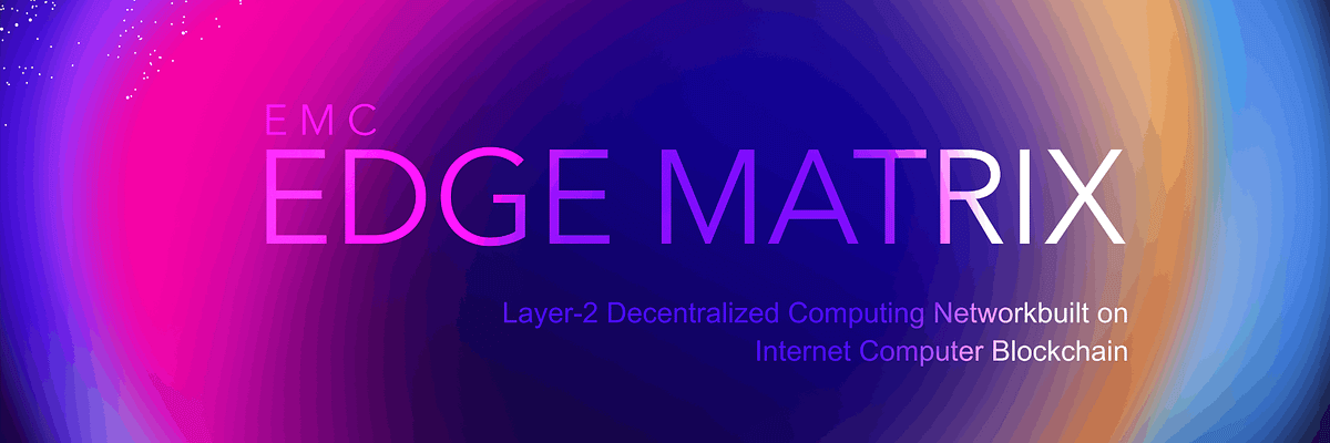 Why ICP needs EMC as AI computing Layer2 | by EMC ( Edge Matrix Chain) | Medium