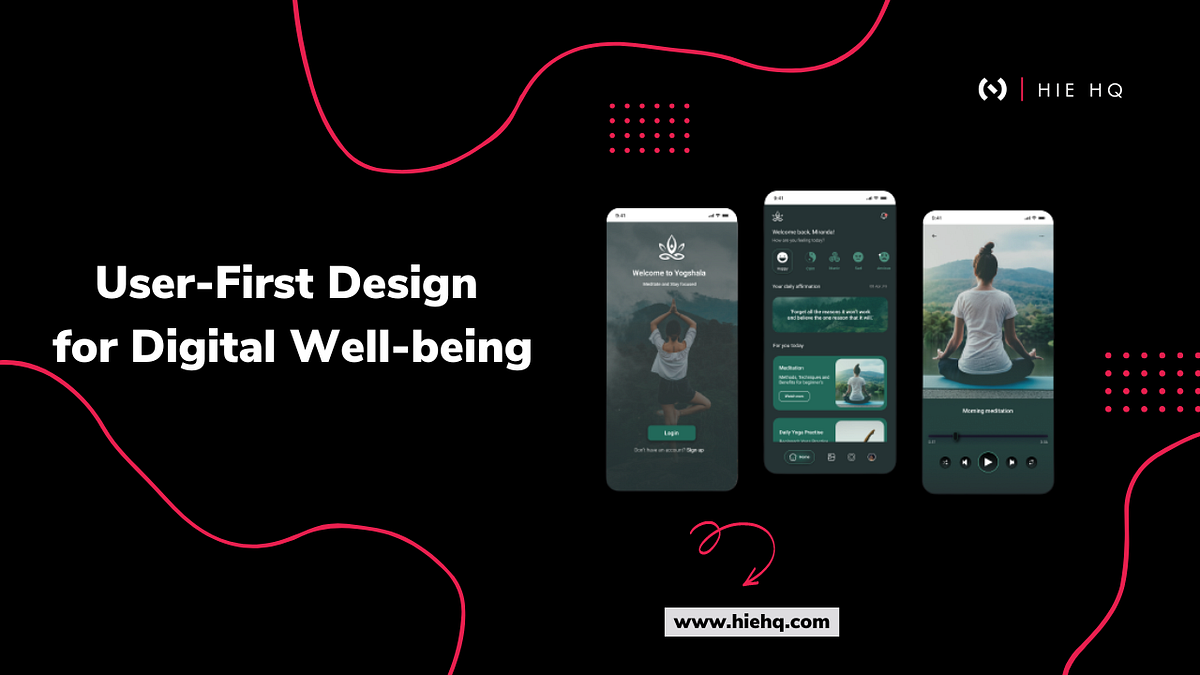 User-First Design for Digital Well-Being | by Brim Labs | Medium
