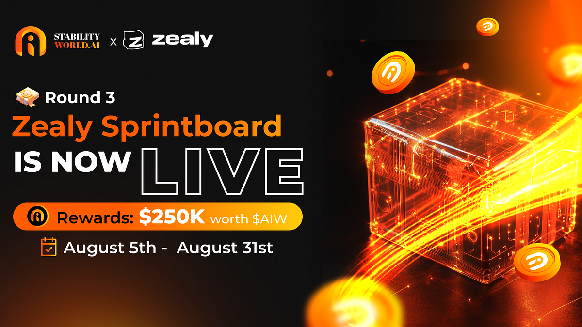 ROUND 3 OF ZEALY SPRINTBOARD IS NOW LIVE! | by Stability World AI | Medium