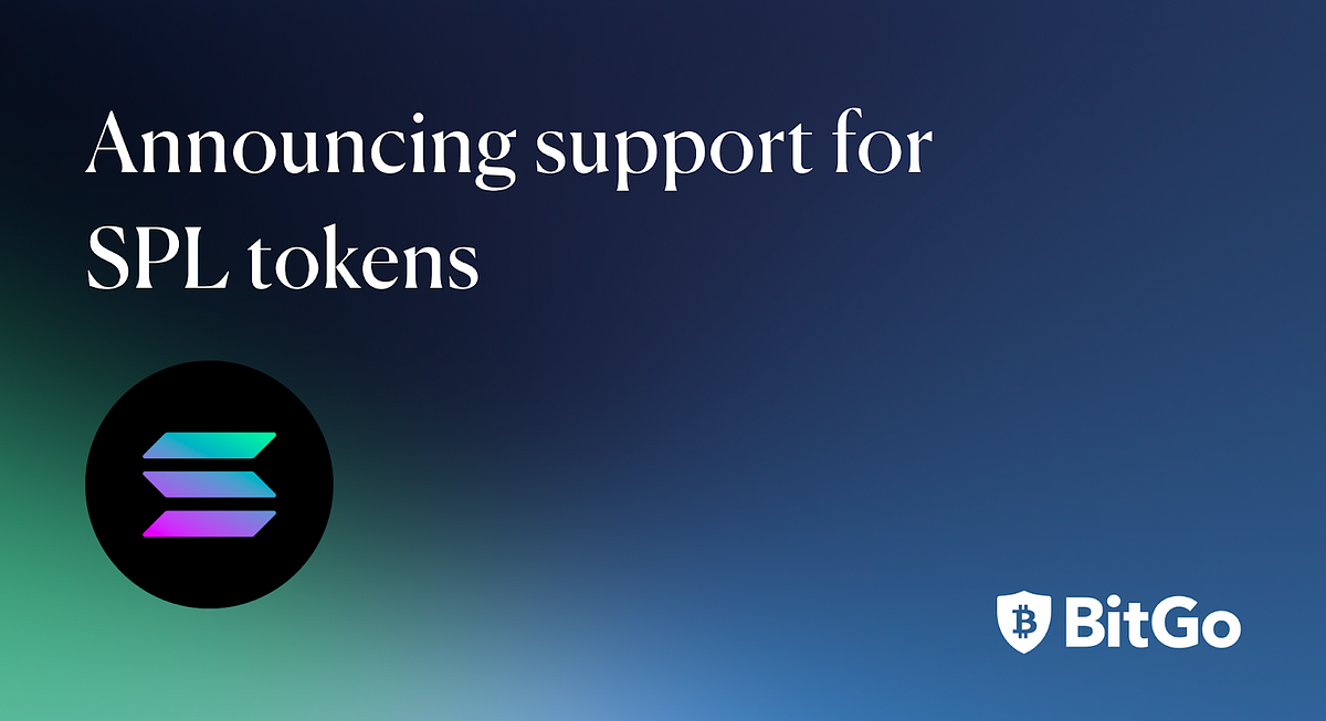 BitGo Now Supports Solana Tokens. BitGo now offers SPL tokens (built on ... BitGo Now Supports Solana Tokens. BitGo now offers SPL tokens (built on ...