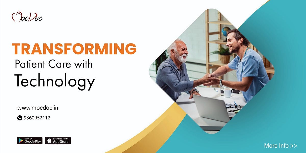 Transforming Patient Care with Technology | by MocDoc | Medium