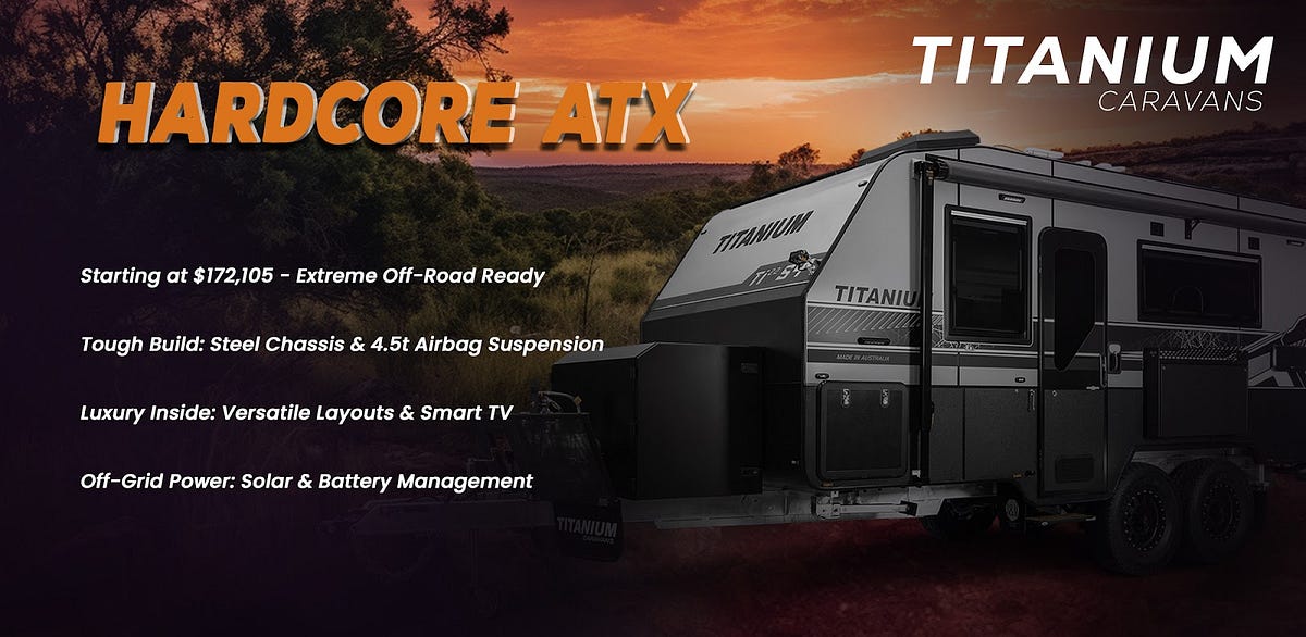 Review of the Hardcore ATX from Titanium Caravans | by Caravans For ...
