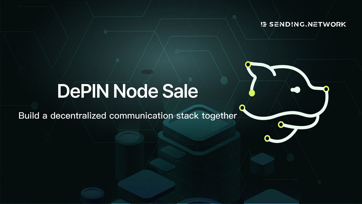 SendingNetwork is about to launch its node presale. Is it really worth a try for regular users ...